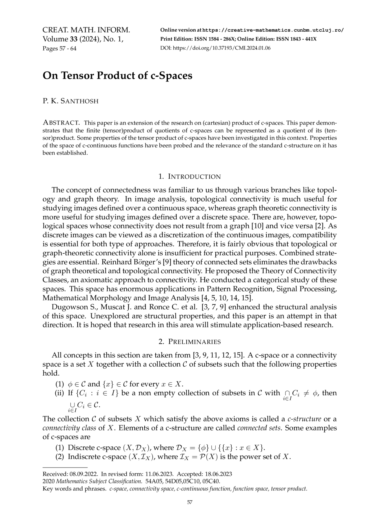 » On Tensor Product of c-Spaces